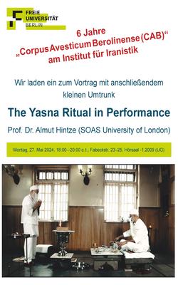 Lecture by Almut Hintze: The Yasna Ritual in Performance • Institute of ...